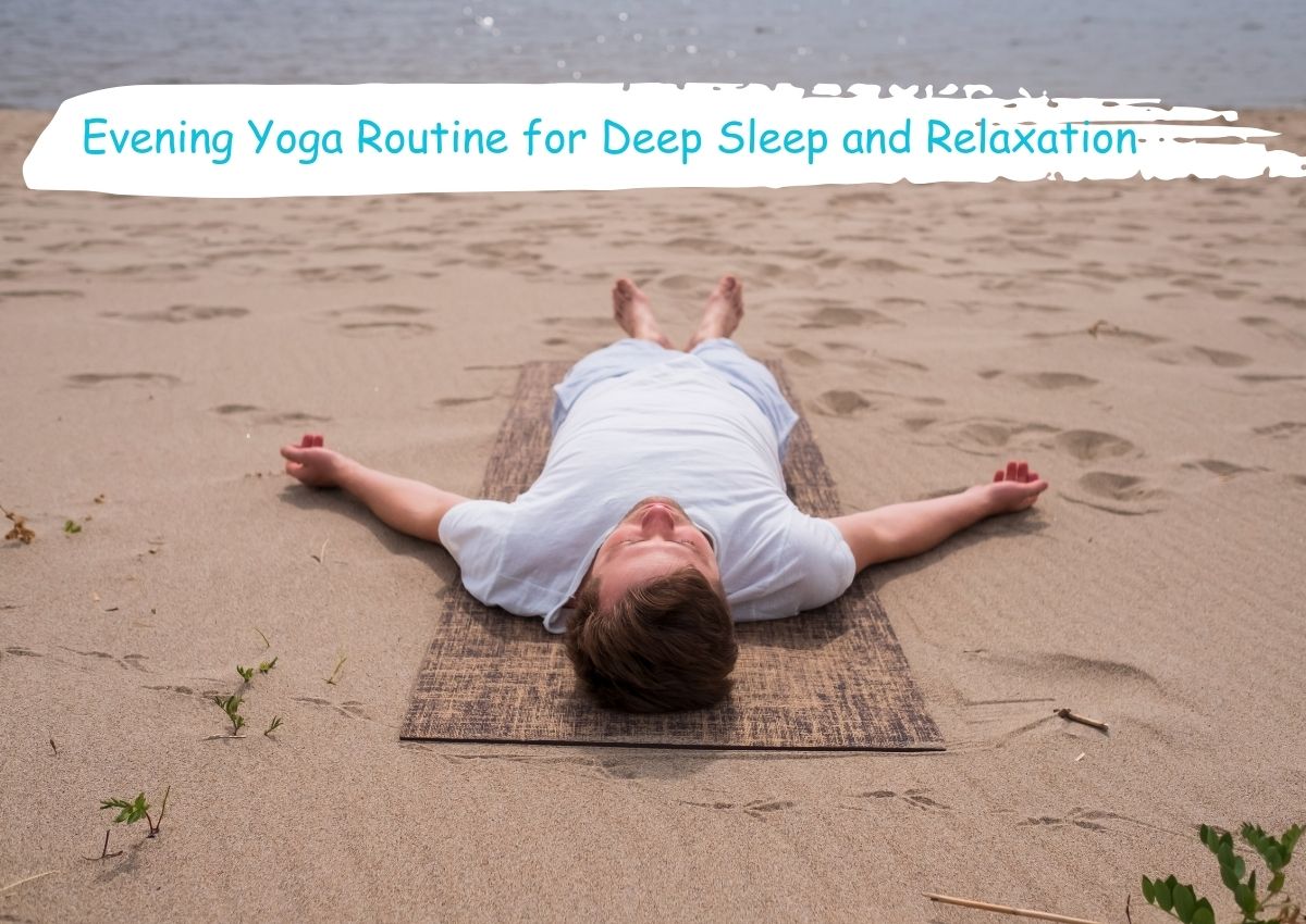 15 Minute Evening Yoga Routine for Deep Sleep & Relaxation